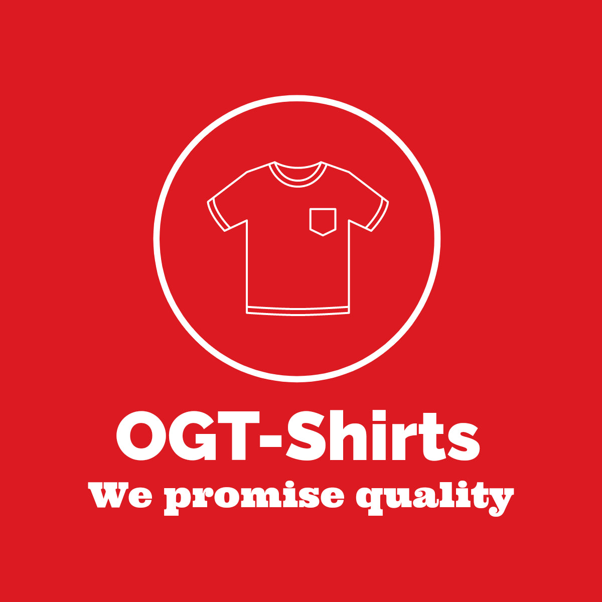 Ogt-shirts – Opening Soon